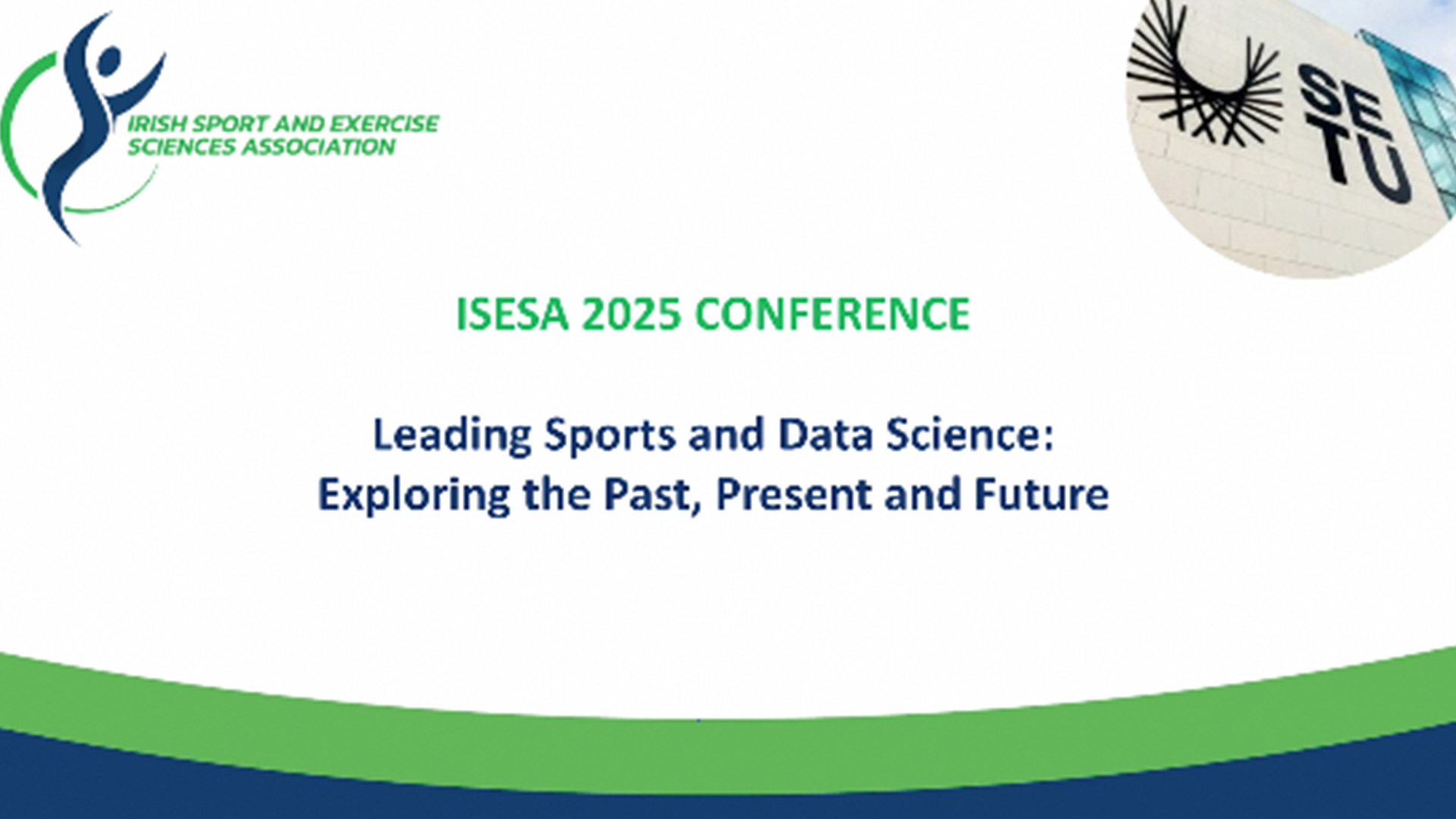 Leading Sports and Data Science - Irish Sport and Exercise Sciences Association